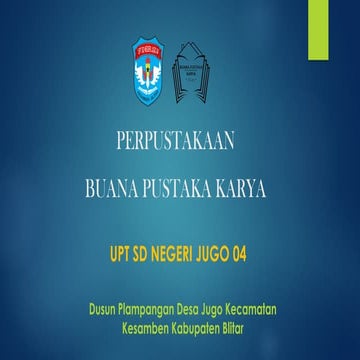 PROFIL PERPUS PERPUSTAKAAN BUANA PUSTAKA KARYA | PPTX