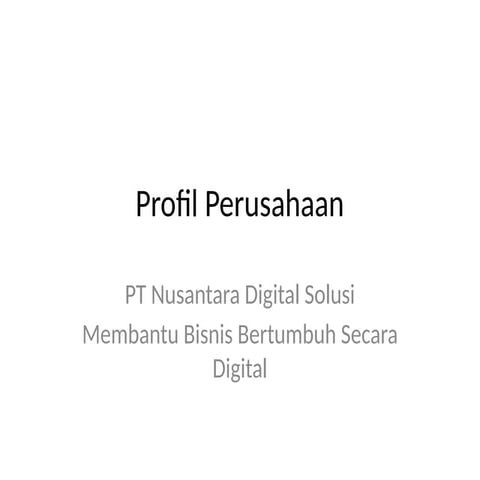 Profil Perusahaan dalam bentuk power point | PPTX