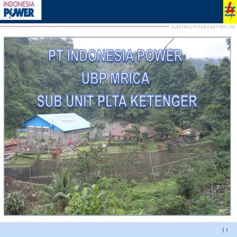 PROFIL PLTA KETENGER BARU (Salah satu PLTA tertua di Indonesia) | PPT