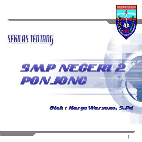 Profil smpn 2 ponjong | PPT