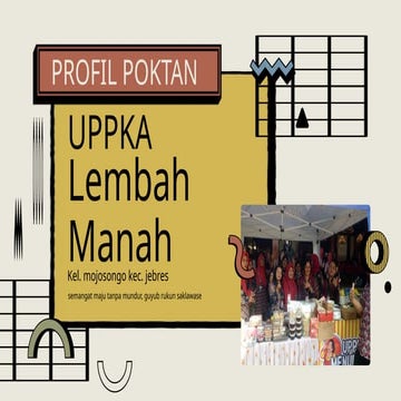 PROFIL UPPKA LEMBAH MANAH kelurhan mojosongo | PPT
