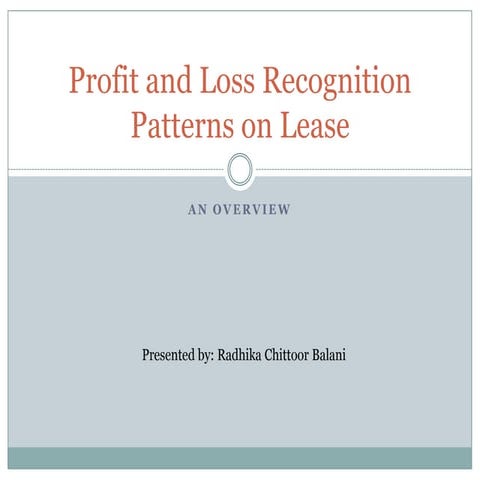 Profit and loss recognition patterns on lease | PPTX