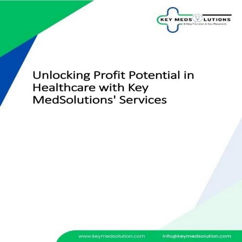 Profit Enhancement Company in USA | Key MedSolutions | PDF
