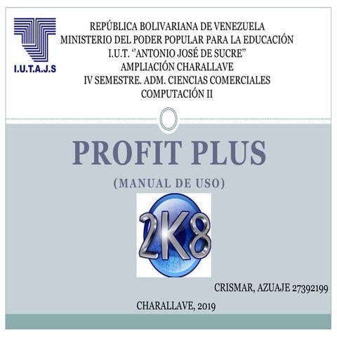 MANUAL DE USO DEL PROFIT PLUS | PPTX