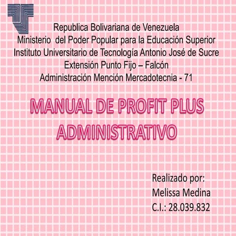 MANUAL DE USO DEL PROFIT PLUS | PPTX