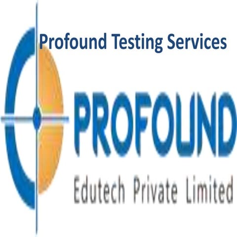 Profound testing services | PPTX