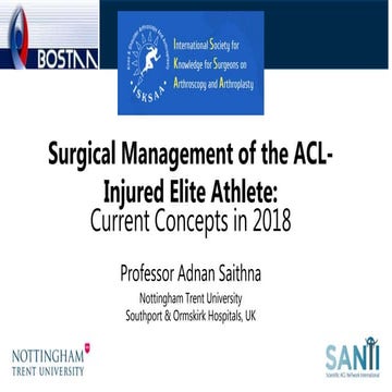 Surgical Management of the ACL-Injured Elite Athlete: Current Concepts ...