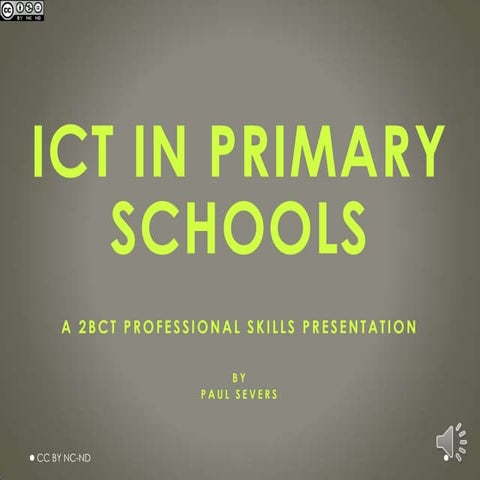 ICT IN PRIMARY SCHOOLS | PPTX