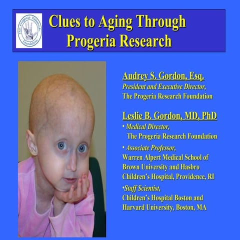 Progeria Research Foundation at Partnering for Cures | PPT