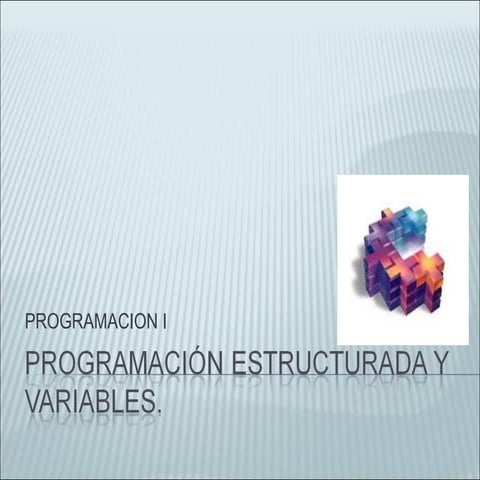 Prog estructurada 2010 | PPT | Programming Languages | Computing