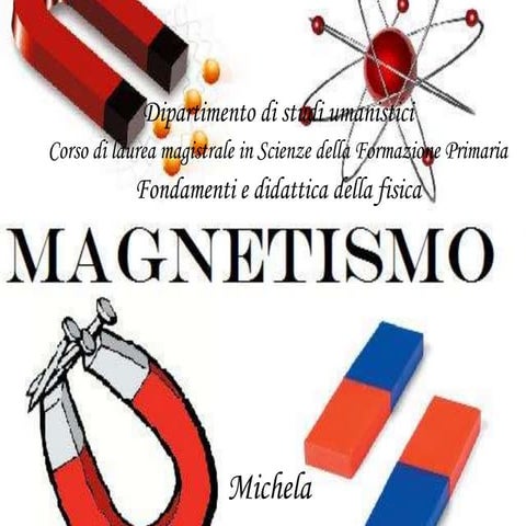 Il Magnetismo | PPTX | Physics | Science
