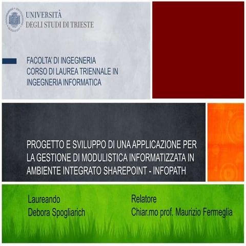 Progetto e sviluppo di una applicazione per la gestione di modulistica informatizzata in ...