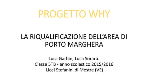 Progetto Why? | PPT