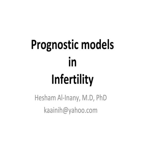 Prognostic models in infertility | PPT