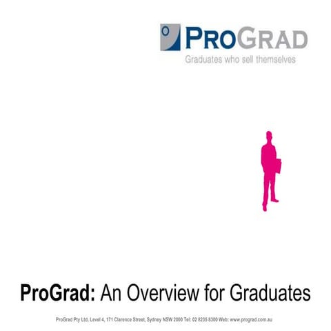 ProGrad Overview: For Graduates | PPSX