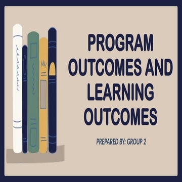 PROGRAM-OUTCOMES-AND-LEARNING-OUTCOMES-GROUP-2.pptx