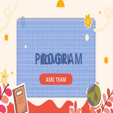 PROGRAM KOMBEL MERDEKA BELAJAR PADA TEAM ASRI.pptx