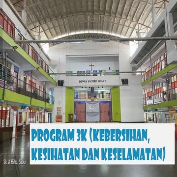 Program 3K (Kebersihan, Kesiamatan).pptx