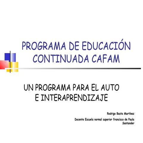 Programa de-educacion-continuada-cafam | PPT