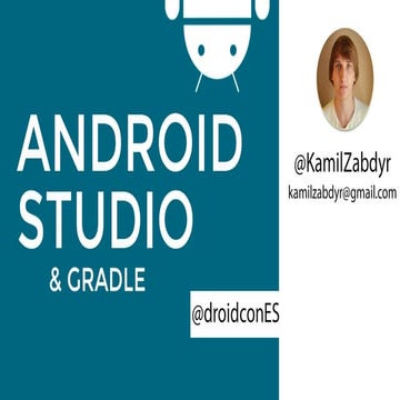 Versión inicial presentación Android Studio y Gradle. . | PPTX