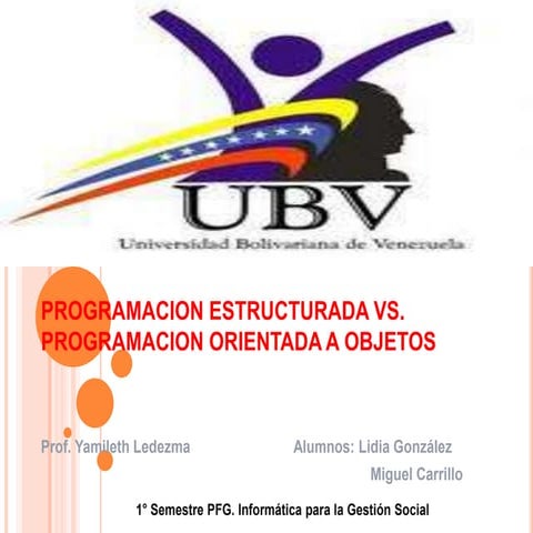 Programacion estructurada vs. programación a objetos | PPTX