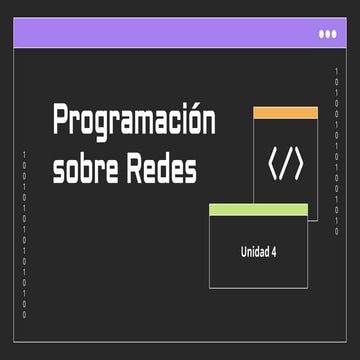 Programacion sobre Redes - Unidad 4 - para iniciar en el tema | PDF