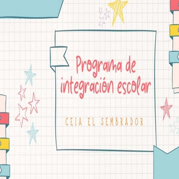 Programa de integración escolar para inicio de año escolar | PPTX
