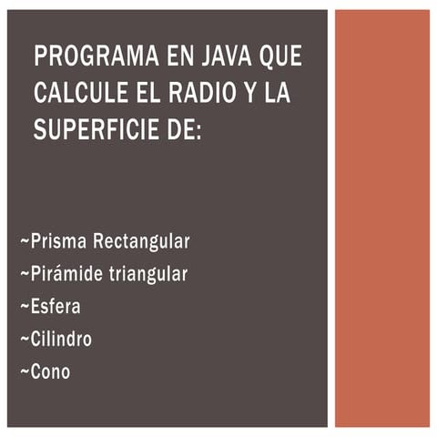 Programa en java que calcule el radio y Superficie | PPTX