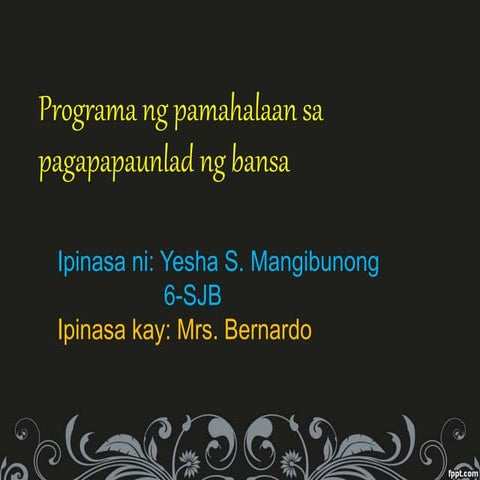 Programa ng pamahalaan mangibunong 6 sjb | PPTX