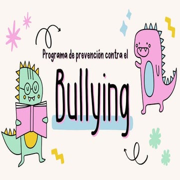 Programa prevención Bullying PRESENTACIÓN MPGS | PDF