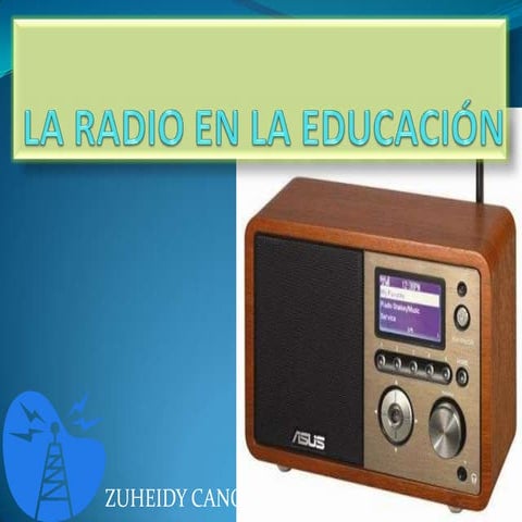 Programas de radio en la educación | PPTX