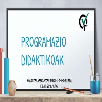 Programazio didaktikoak aurkezpena | PPTX