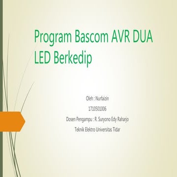 Program bascom avr dua led berkedip | PPT