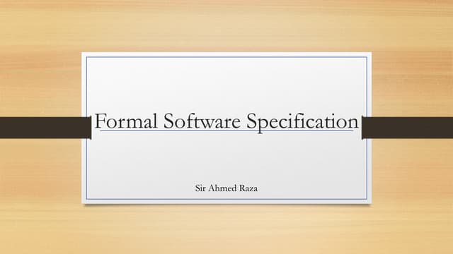 Formal Software Specification Part 1 Ppt