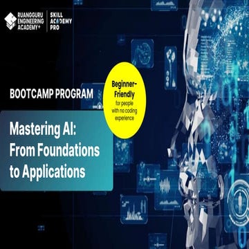 Program Detail - Mastering AI Bootcamp_v2.pptx