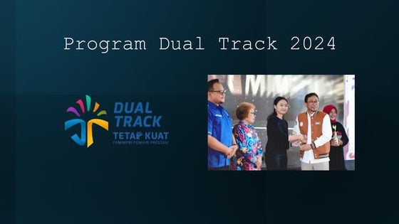 Program Dual Track Kalimantan Timur 2025.pptx