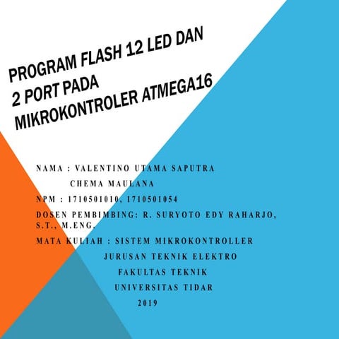 Program flash 12 led dan 2 port slideshre | PPTX