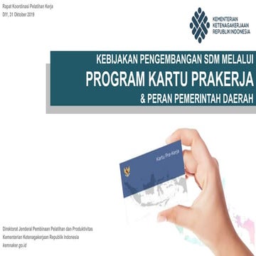 Program Kartu Prakerja_Rakor Pelatihan Kerja DIY (31_10_2019).pptx