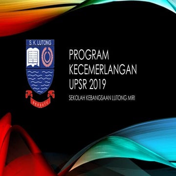 PROGRAM KECEMERLANGAN UPSR 2019 (AKTIVITI SETAKAT BULAN JULAI HINGGA OGOS).pptx
