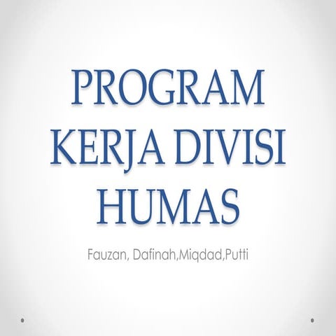 Program Kerja Humas OSIS Sinar Cendekia | PPTX