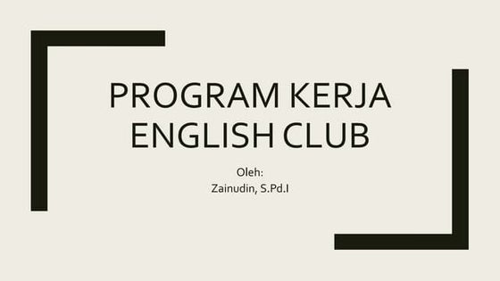 PROGRAM KERJA ENGLISH CLUB.docx