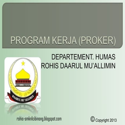 Program kerja (proker) humas 2013 | PPSX