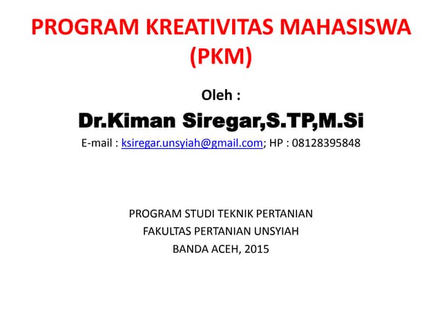 Materi PKM atau Program Kreativitas Mahasiswa | PPTX