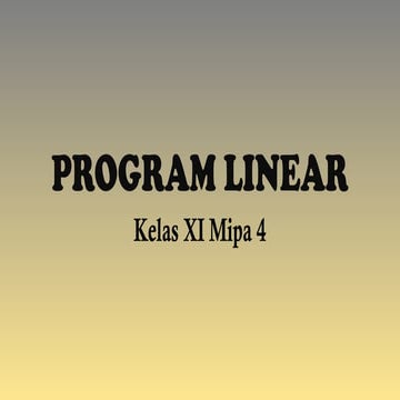 PROGRAM LINEAR MATERI MATEMATIKAKELAS XI.pptx