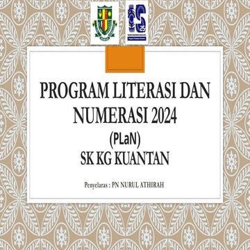 PROGRAM LITERASI dan NUMERASI-SK KG KUANTAN.pptx
