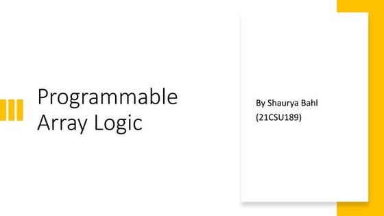 programmable logic array | PPTX | Programming Languages | Computing