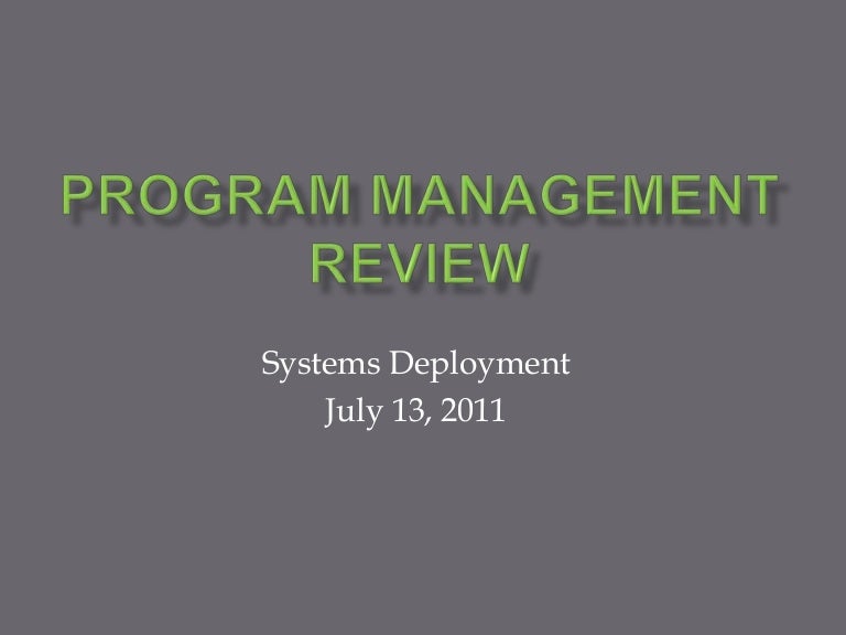 Program Management Review Presentation Program Management Review Presentation