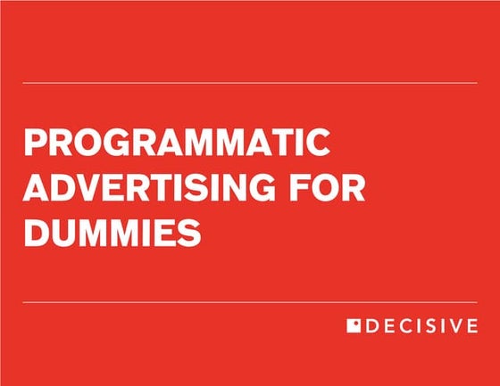 Programmatic Advertising for Beginners | PPT