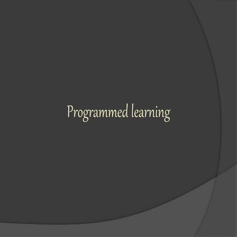 Programmed learning | PPTX | Science