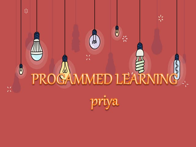 Programmed instruction in education | PPTX